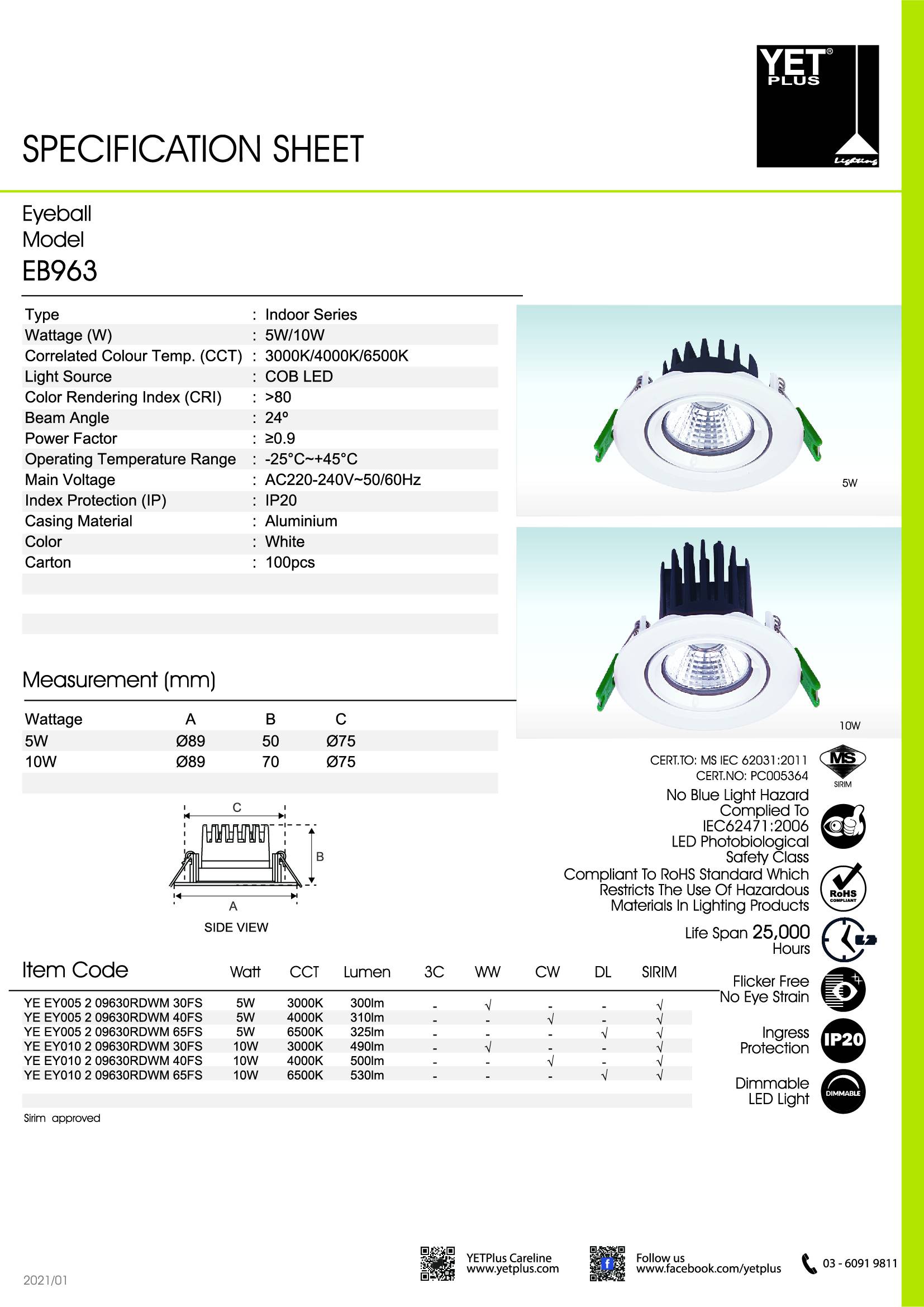 YET PLUS EB963 10W LED DIMMABLE EYEBALL