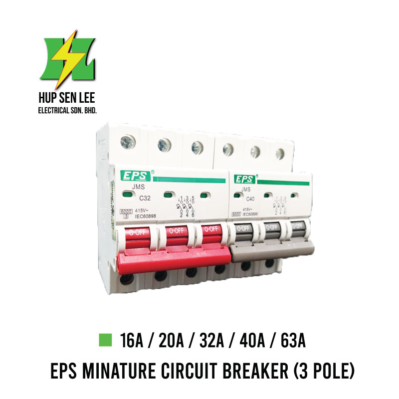 EPS 3 POLE MINIATURE CIRCUIT BREAKER (MCB) 16A 20A 32A 40A 63A SIRIM ...
